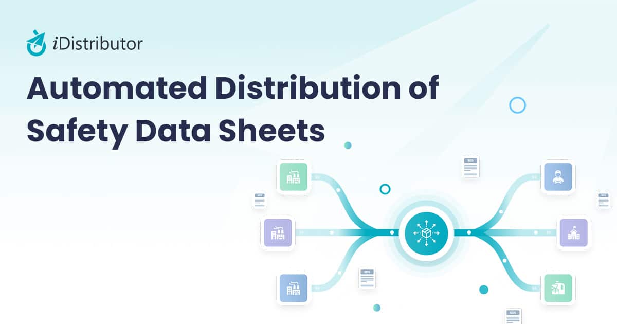 Automated Distribution of Safety data sheets (SDS)